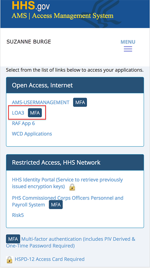 HHS AMS - How to Access an Application using PIV Derived Credentials HHS AMS - How to Access an Application using PIV Derived Credentials