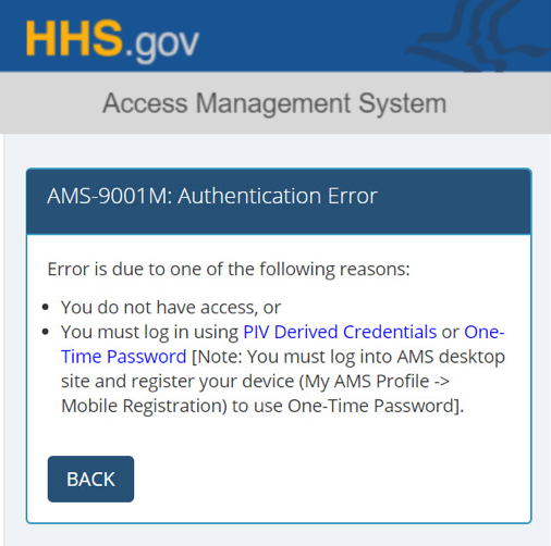 HHS AMS - How to Access an Application using One-Time Password (OTP) HHS AMS - How to Access an Application using One-Time Password (OTP)